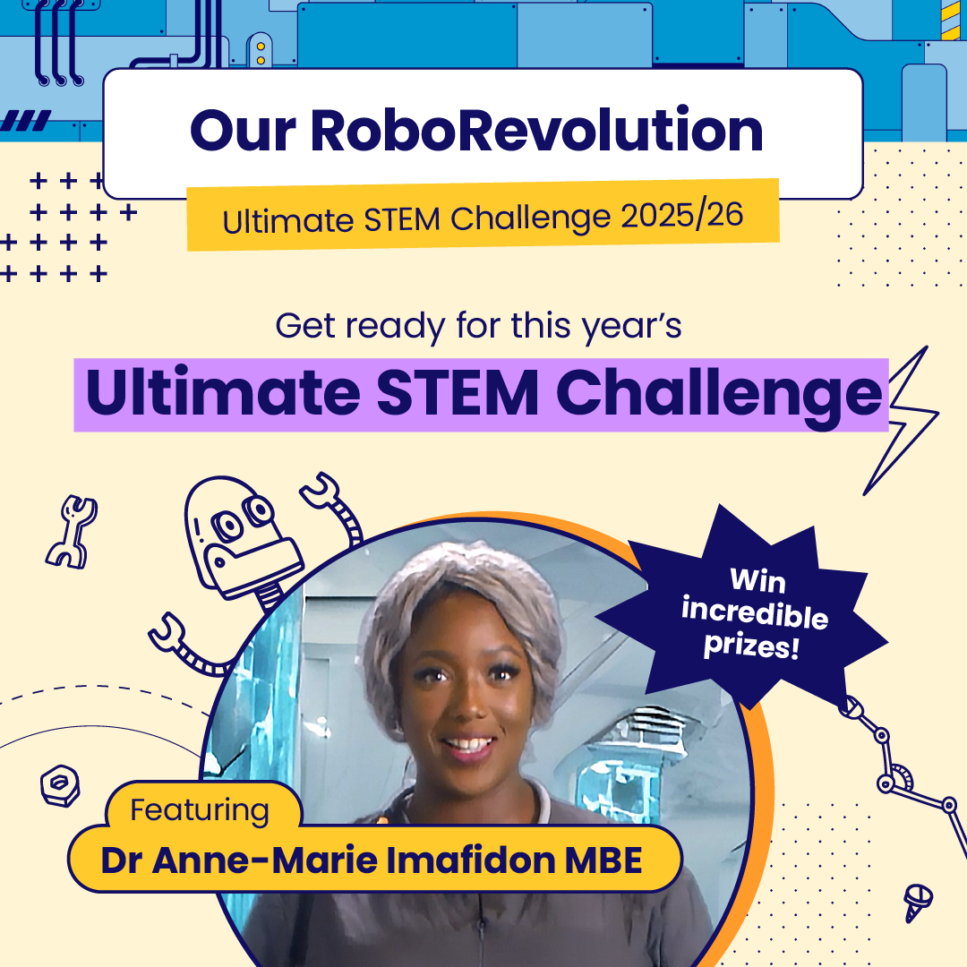 Ultimate STEM Challenge 2025/26: Our RoboRevolution | Energising Futures